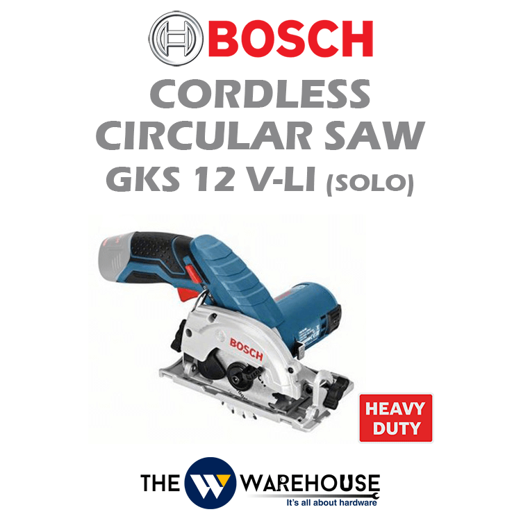 Bosch Cordless Circular Saw GKS 12 V-LI Malaysia - TheWwarehouse